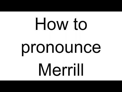 How to Pronounce Merrill (English)
