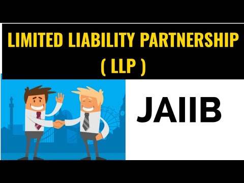 LLP(Limited Liability Partnership)हिंदी में |what is LLP in hindi|LEGAL|Module D Chapter 49 |JAIIB|