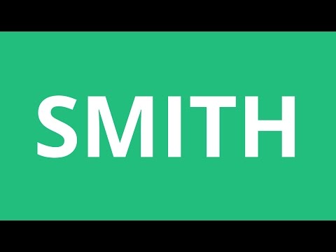 How To Pronounce Smith - Pronunciation Academy