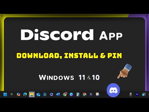 Discord App: Download, Install & Pin to Taskbar on Windows 11 & 10 PC (Laptop & Desktop Computer)