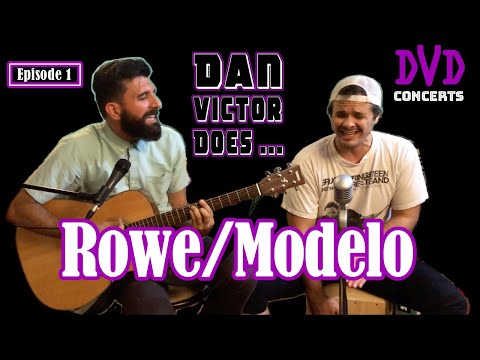 Rowe/Modelo • EP.1 | DVD Concerts – Dan Victor Does
