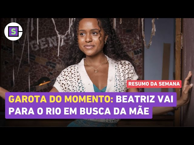 Garota do Momento hoje (7): veja resumo do capítulo desta quinta-feira