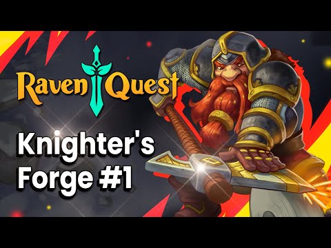 Knighter's Forge #1