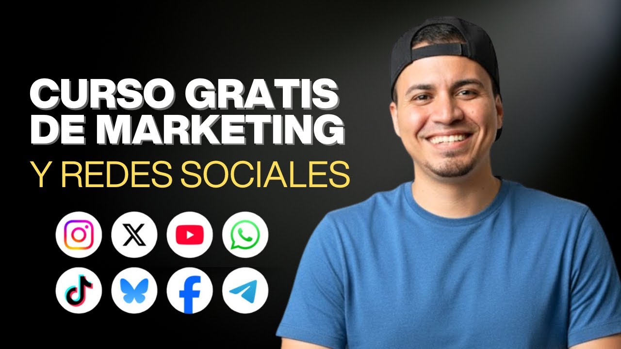 CURSO GRATIS de MARKETING DIGITAL y REDES SOCIALES 2025-2026 (Paso a Paso) 🤯