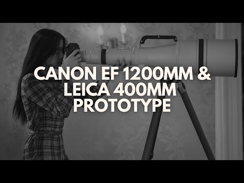 Rare Telephoto Giants: Canon EF 1200mm & Leica APO-Telyt 400mm Prototype - Jo Geier - Mint & Rare