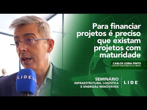 Seminário LIDE | Carlos Leiria: "Para financiar projetos é preciso que existam projetos maduros"