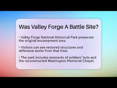 Was Valley Forge A Battle Site? - United States Revealed
