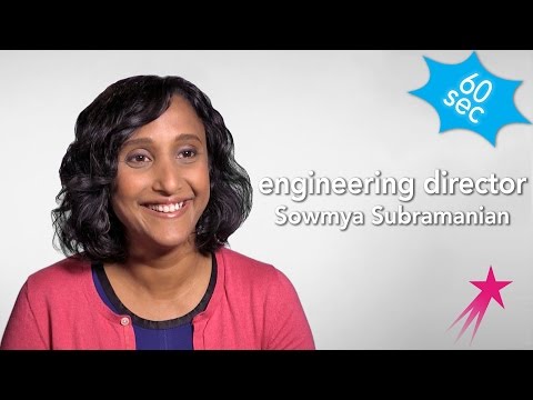 60 Seconds With a YouTube Engineering Director: Sowmya Subramanian