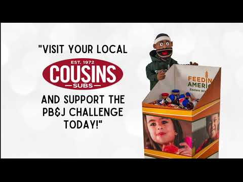 Cousins Subs Supports the PB&J Challenge
