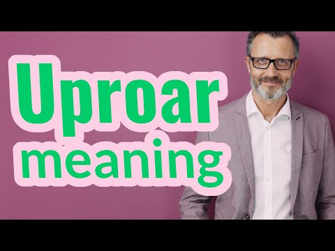Uproar | Definition of uproar