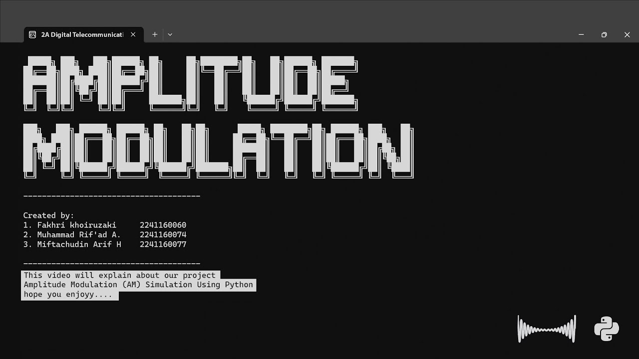 Amplitude Modulation (AM) Simulation Using Python