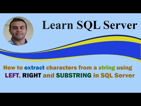 How to Extract characters from a string using LEFT, RIGHT and SUBSTRING in SQL Server