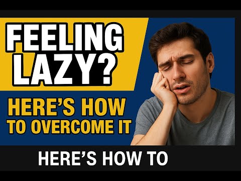 Laziness explained in Malayalam and what can we do about that