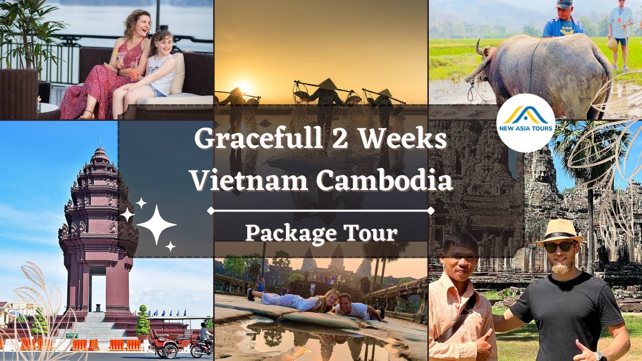 Where to go in Vietnam and Cambodia 14 Days | New Asia Tours