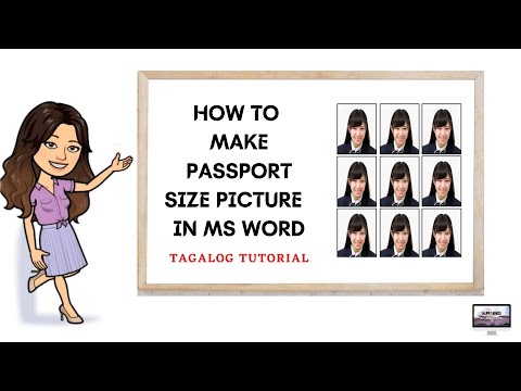HOW TO MAKE PASSPORT SIZE PICTURE IN MS WORD | Tagalog Tutorial