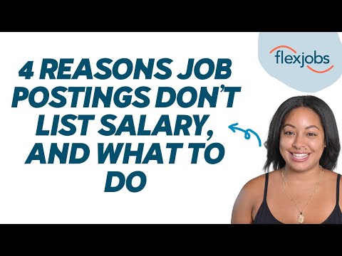 4 Reasons Job Postings Don’t List Salary, And What to Do