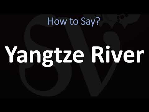 How to Pronounce Yangtze River (CORRECTLY)