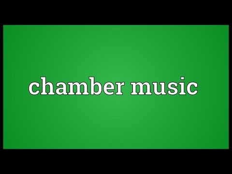 Chamber music Meaning