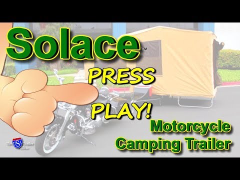 Motorcycle Camper Trailer - Solace