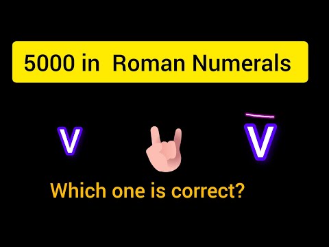 5000 in Roman Numerals||How to write 5000 in Roman Numerals?