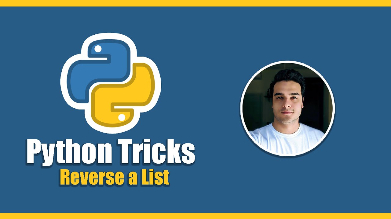 how to REVERSE a LIST in PYTHON - PYTHON TRICKS
