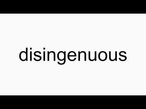How to pronounce disingenuous