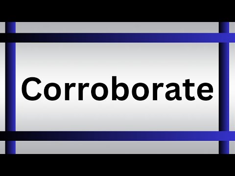 How To Pronounce Corroborate | What Is The Meaning Of Corroborate