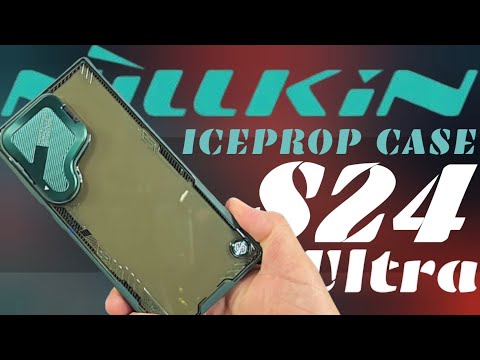 Nillkin Iceblade Prop Case Review for Samsung Galaxy S24 Ultra
