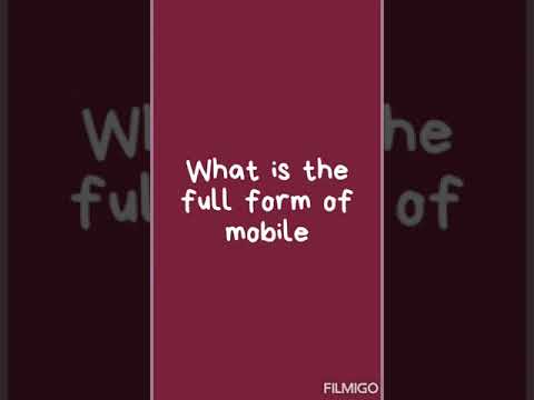 what is the full form of mobile???📱