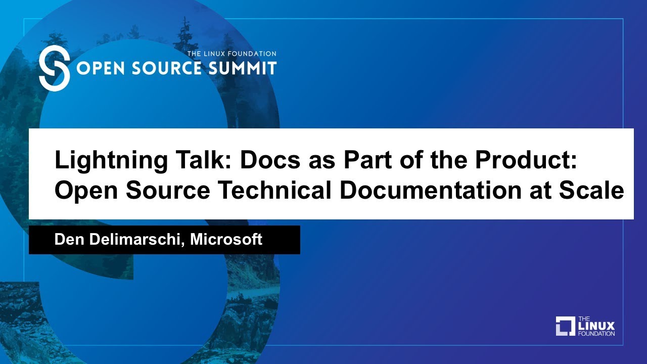 Lightning Talk: Docs as Part of the Product: Open Source Technical Documentation at Scale