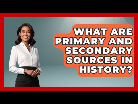 What Are Primary And Secondary Sources In History? - Anecdotes in Quotation
