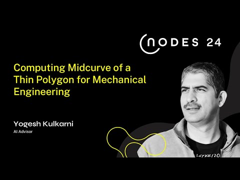 NODES 2024 - Computing Midcurve of a Thin Polygon for Mechanical Engineering