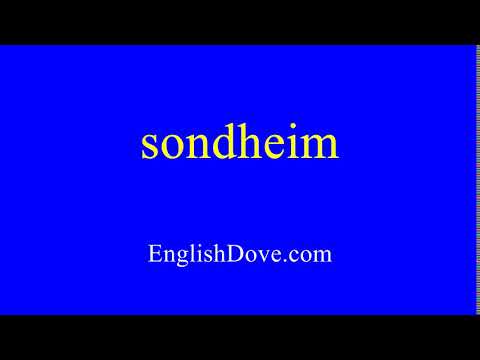 How to pronounce sondheim in American English.