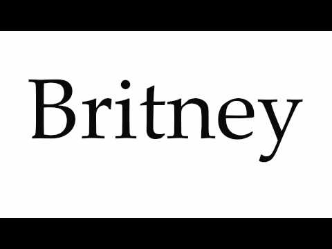How to Pronounce Britney