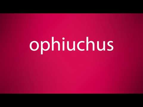 how to pronounce ophiuchus
