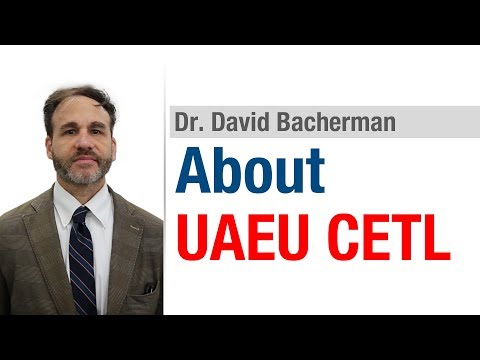 Dr. David Bacherman about UAEU CETL