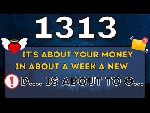 💌 Message From Angel Number 1313 – Only 57% Will See This Message. #manifest #wealth #affirmation
