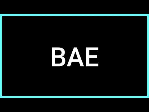 BAE (Slang Word) What does it mean?