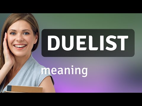 Duelist | what is DUELIST definition