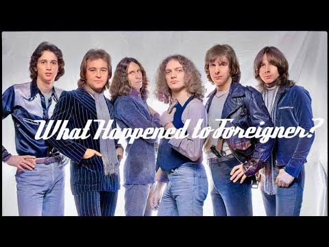 What Happened to Foreigner?