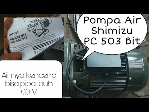 Pompa Air Shimizu PC-503 Bit 500 watt 50 - 100 Meter Dorongan kuat cocok untuk Ruko #shimizu