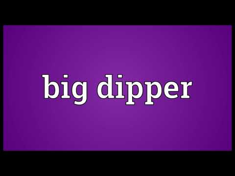 Big dipper Meaning