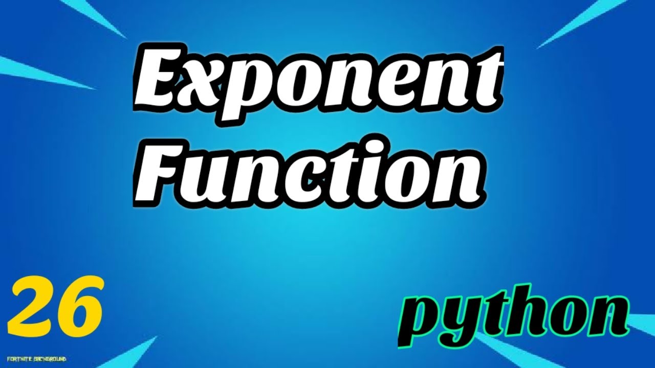 Exponent function in python | Create manual Exponent function | Bangla #25