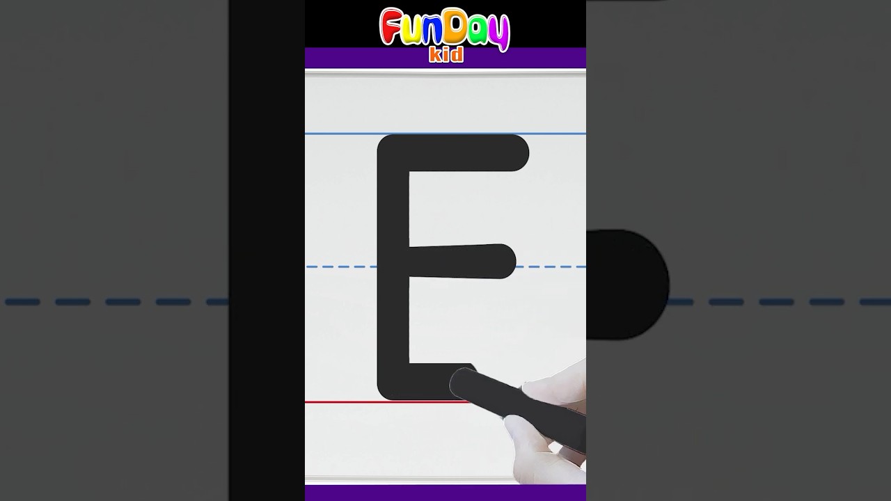 How to Write Uppercase Letter E -  @FunDayKid ​
