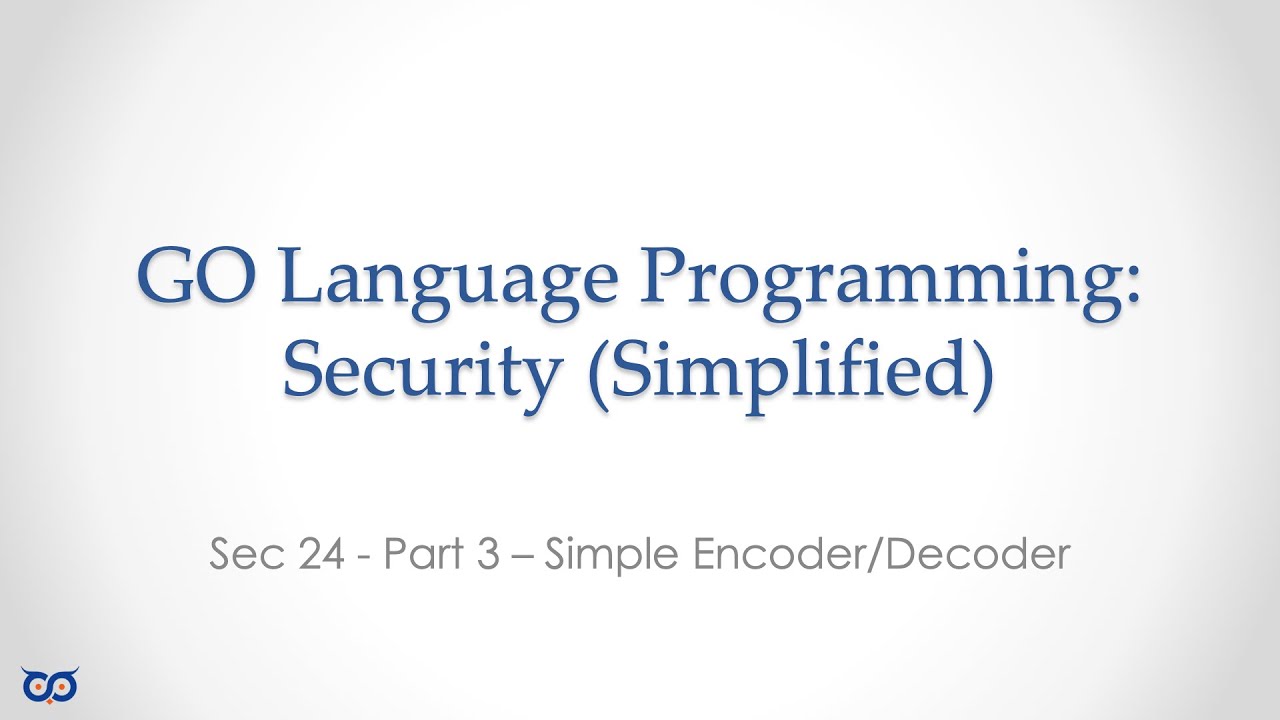 ep24.3 - Simple Encoder and Decoder