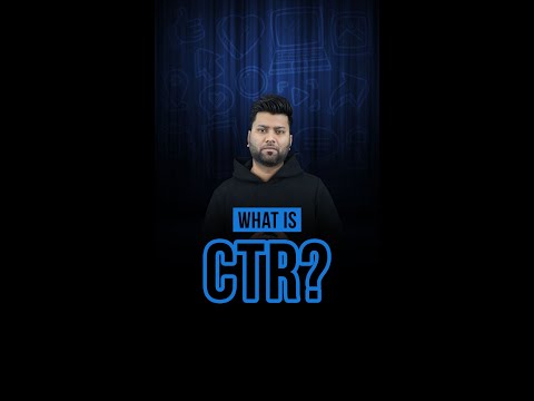 What is CTR?