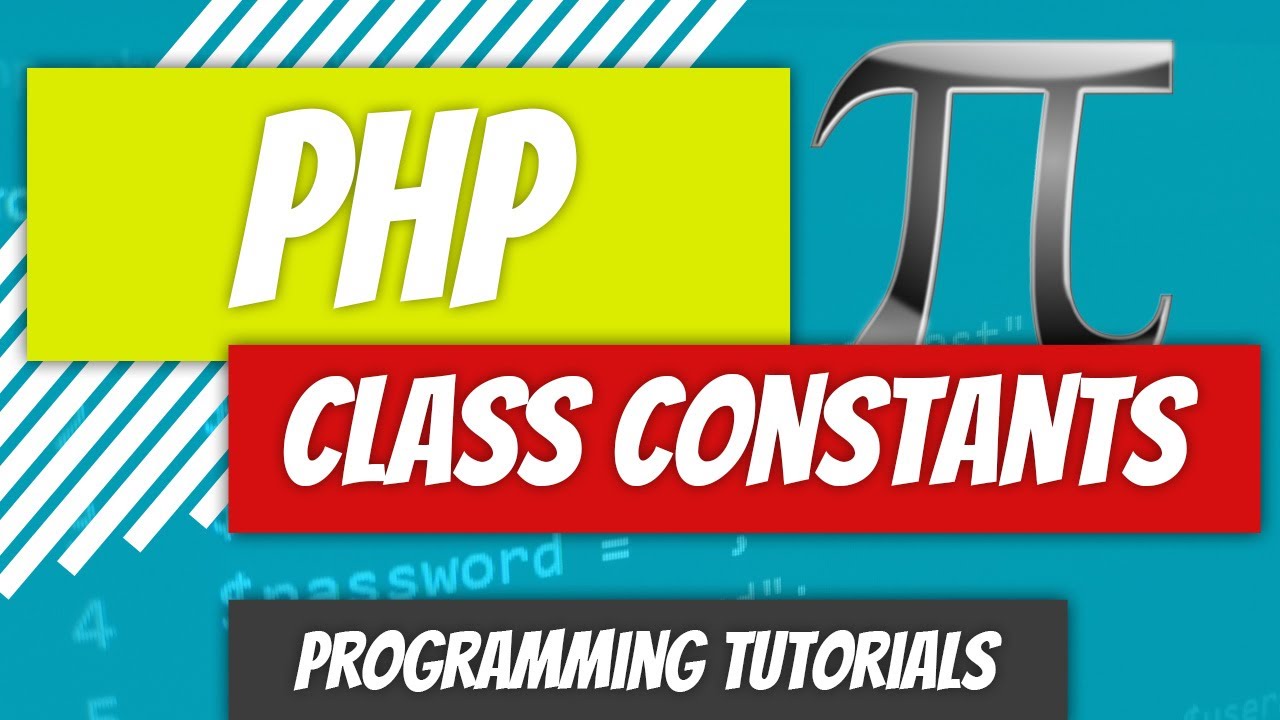 Class Constants - PHP - P45