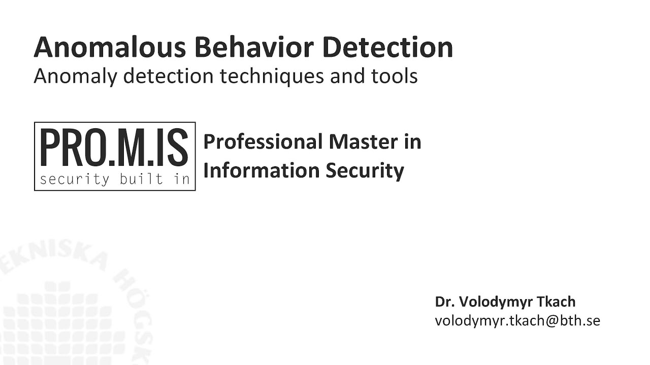Anomalous Behavior Detection by Volodymyr Tkach