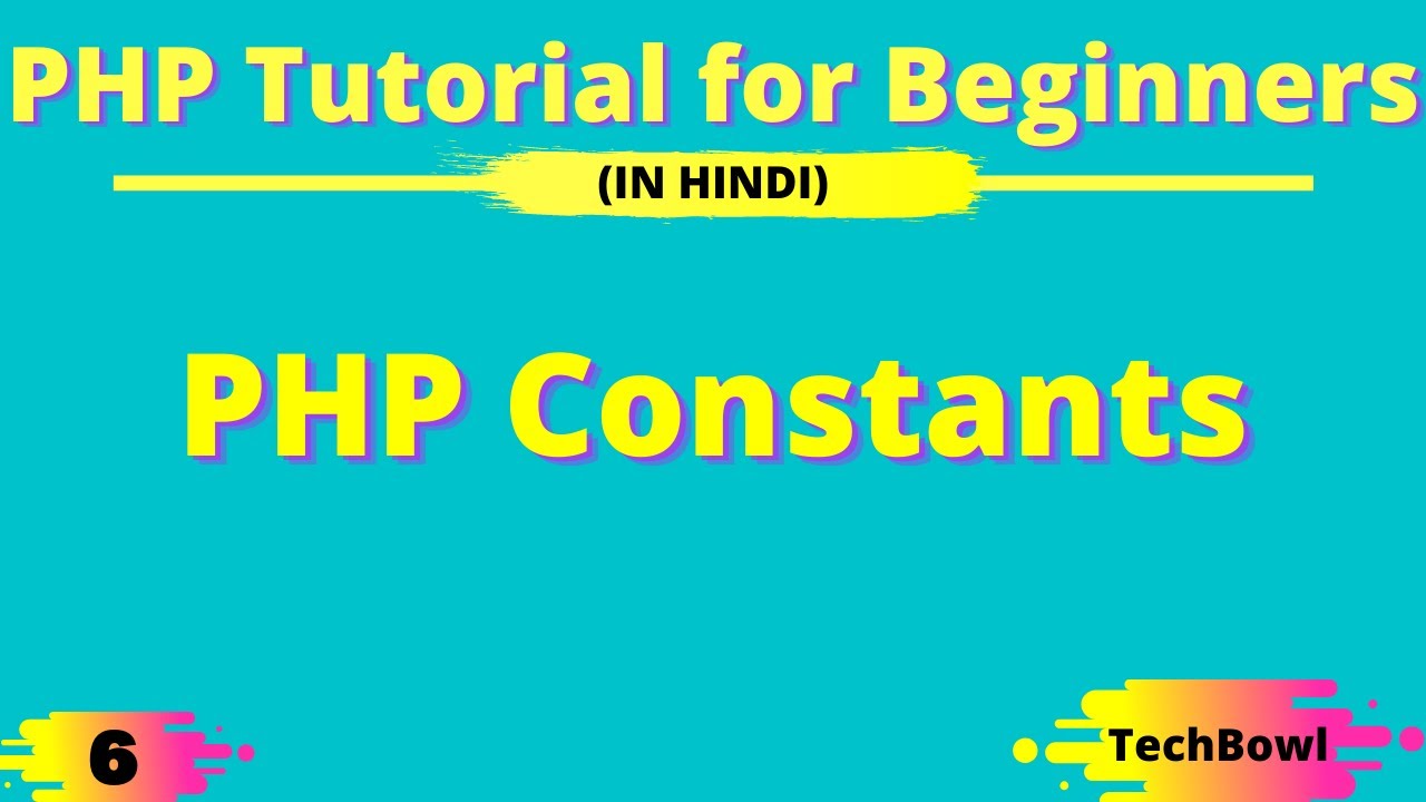 PHP Constants | PHP Tutorial for Beginners in Hindi