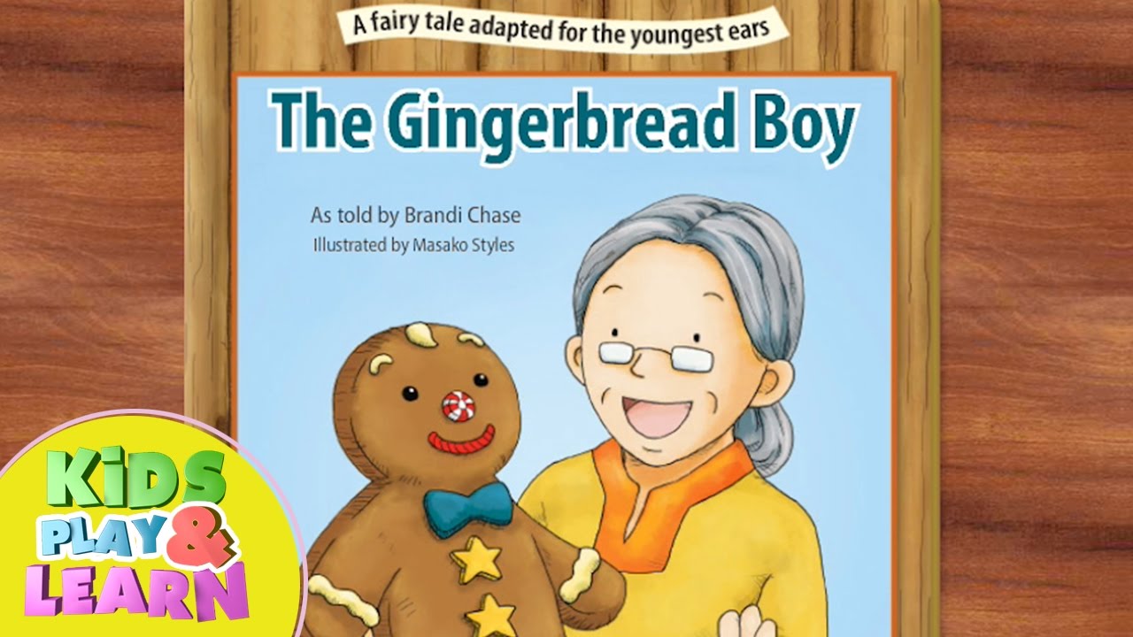 The Gingerbread Boy - Fairy Tale For Kids - By Starfall
